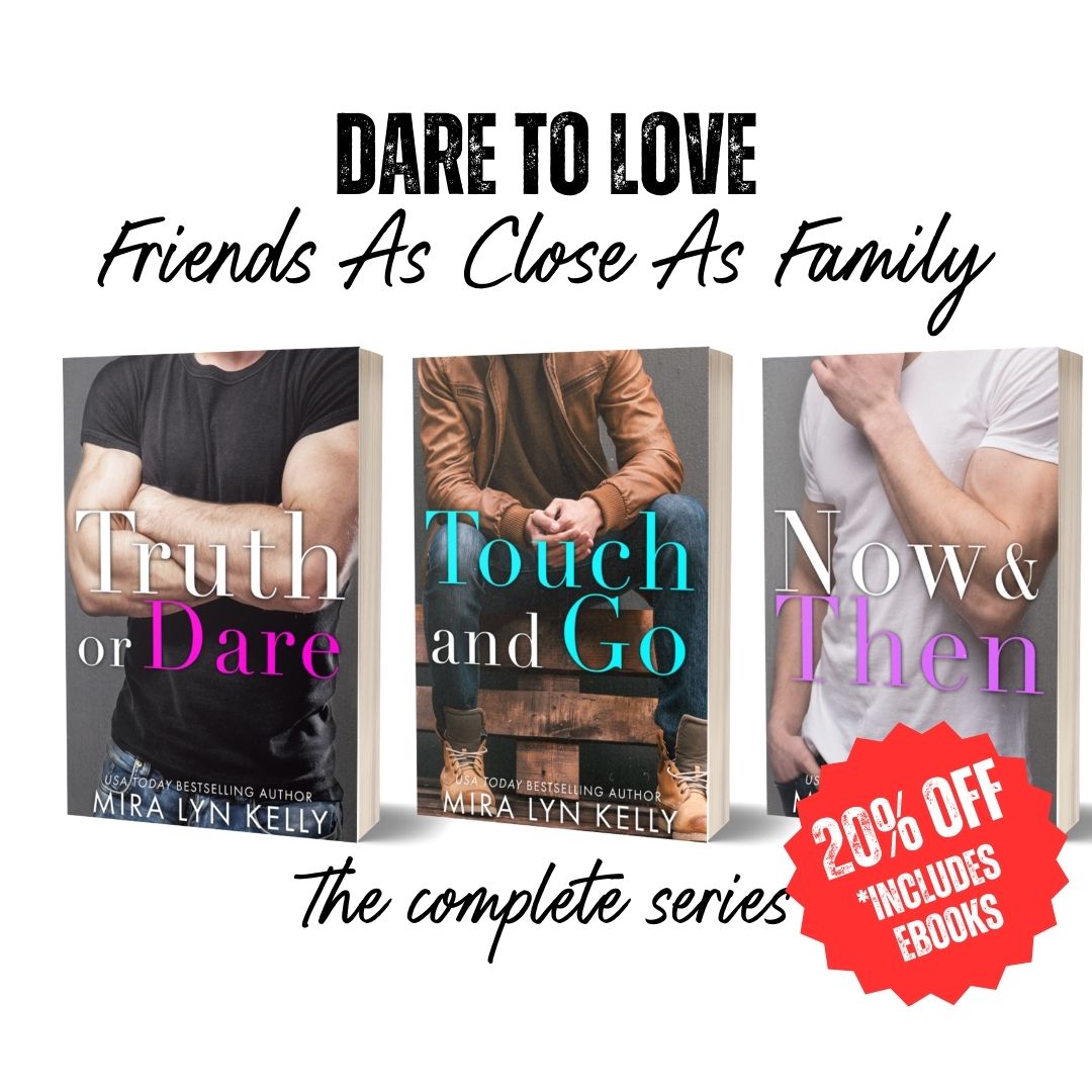 Dare To Love Paperback Bundle – Mira Lyn Kelly Books